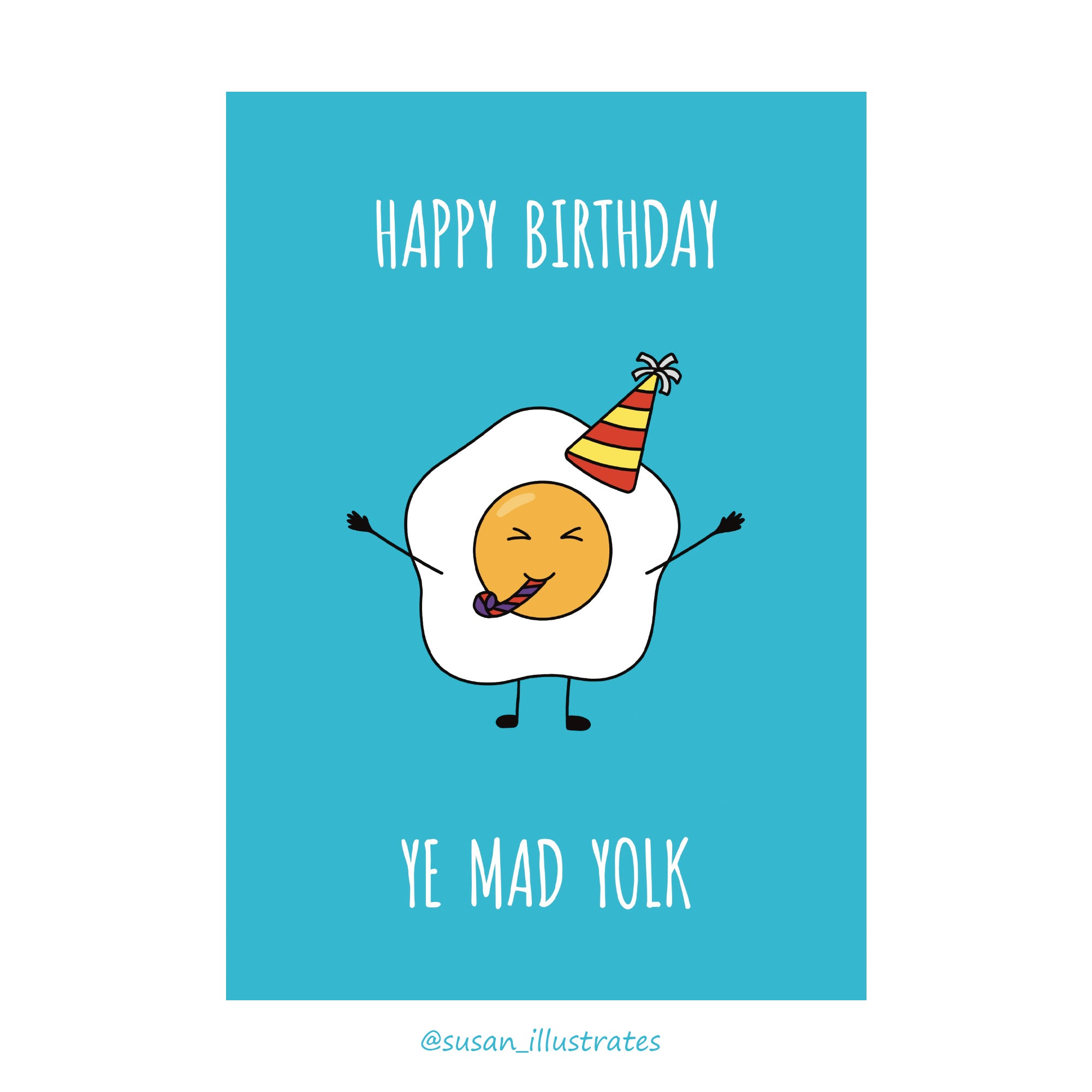 Ye Mad Yolk | A6 Birthday Card – Susan Illustrates